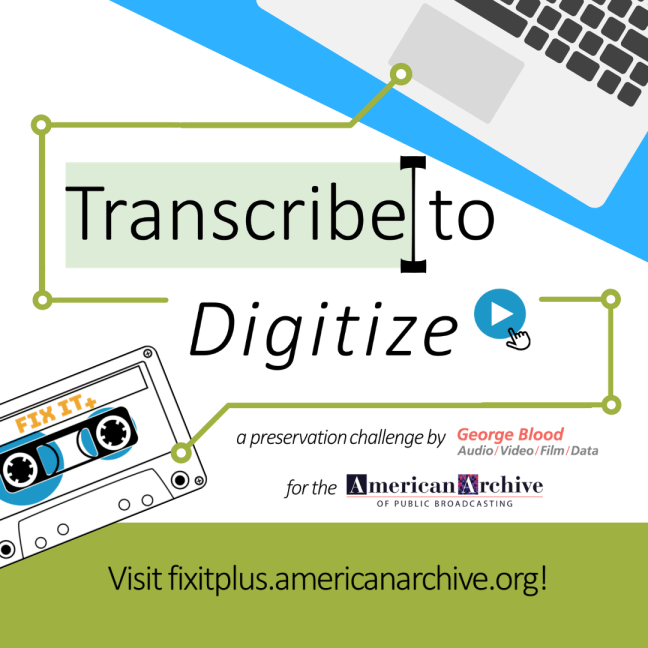 The AAPB Transcribe to Digitize Challenge Comes to a Close